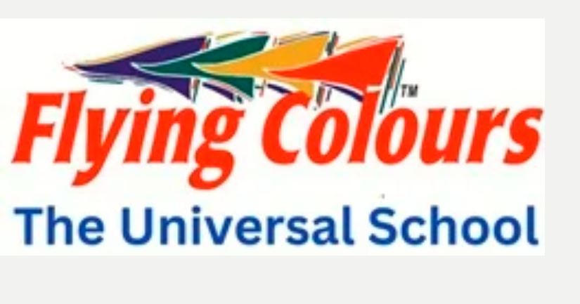Flying Colours the Universal School - Recruitment 2025